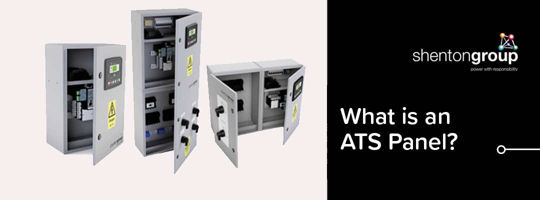 What is an ATS Panel? (Automatic Transfer Switch) | Shenton Group What is an ATS Panel? (Automatic Transfer Switch) | Shenton Group
